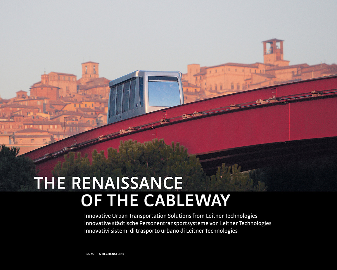 Anton Seeber, The Renaissance of the Cableway
